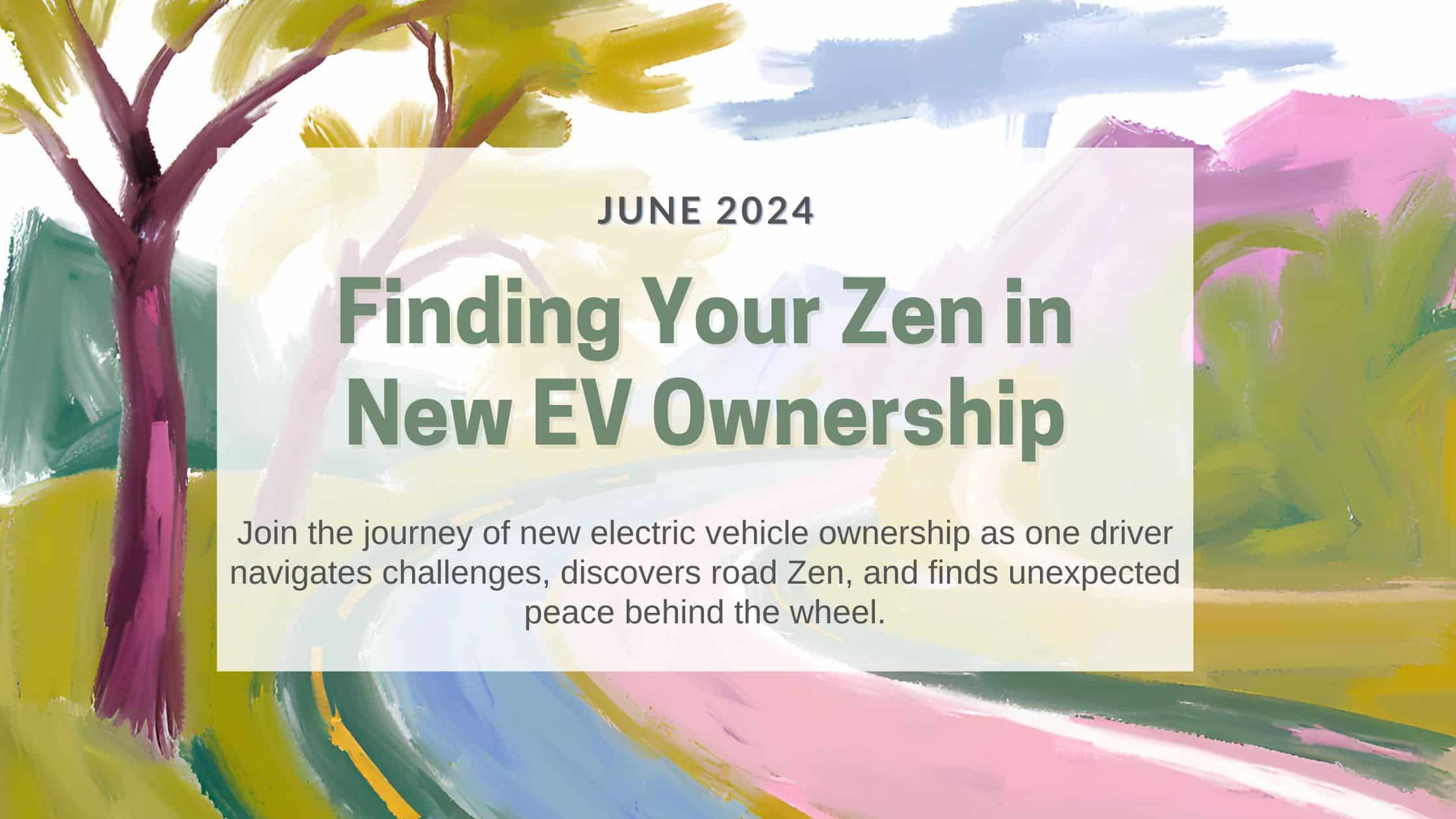 Finding Your Zen in New EV Ownership - Energy New England